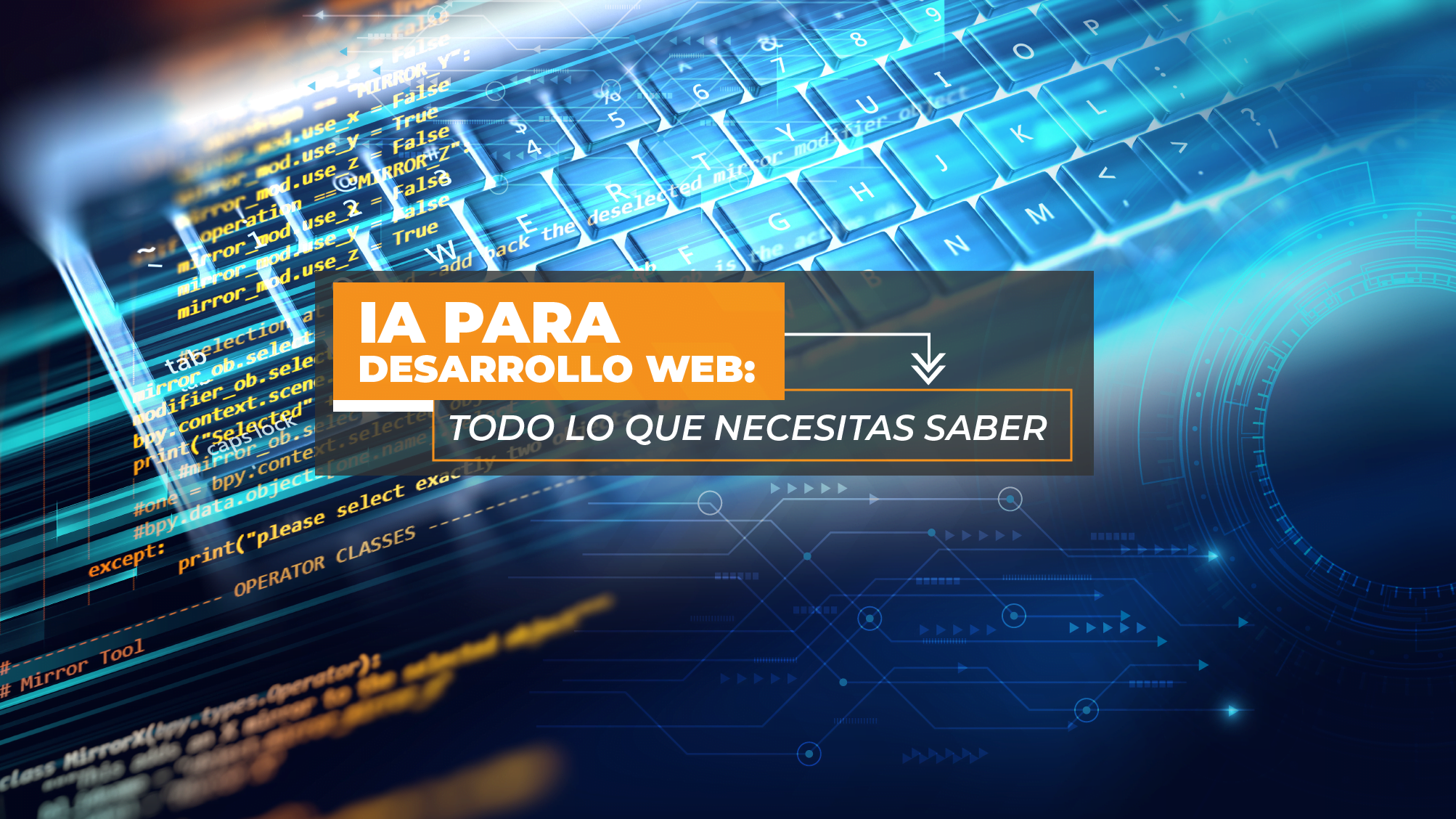 IA para desarrollo web: todo lo que necesitas saber | Blog HostDime ...